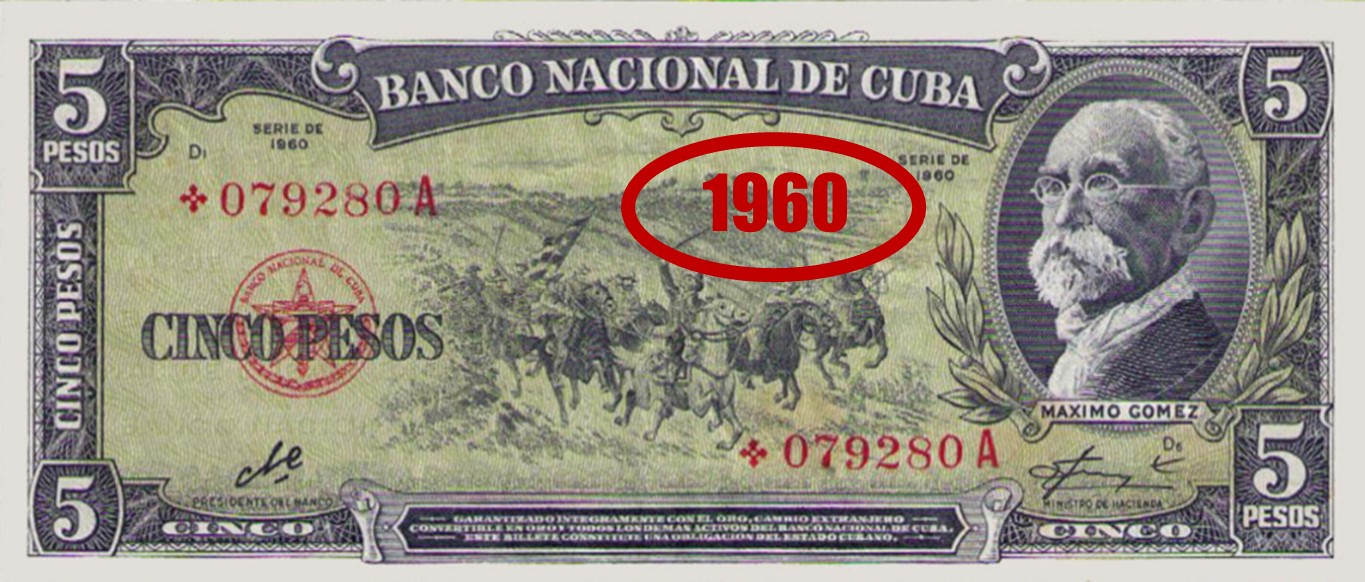 BILLETESS CUBANOS DE LA DENOMINACION DE 5 PESOS CON FECHA 1959 ¿existen ...